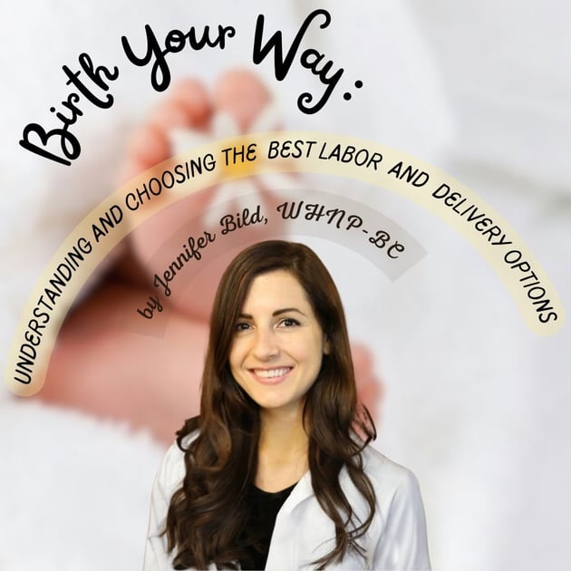 A Guide to Birthing Options in Labor and Delivery: Garden OBGYN: Obstetrics